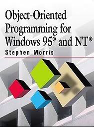 Knowledge Special: Object Oriented Programming under Windows NT and 95 by Stephen Morris